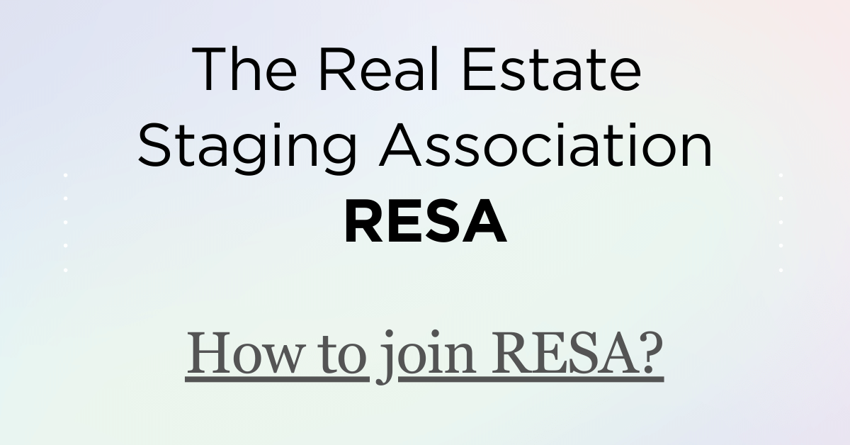 How to join RESA? – Home Staging Warehouse